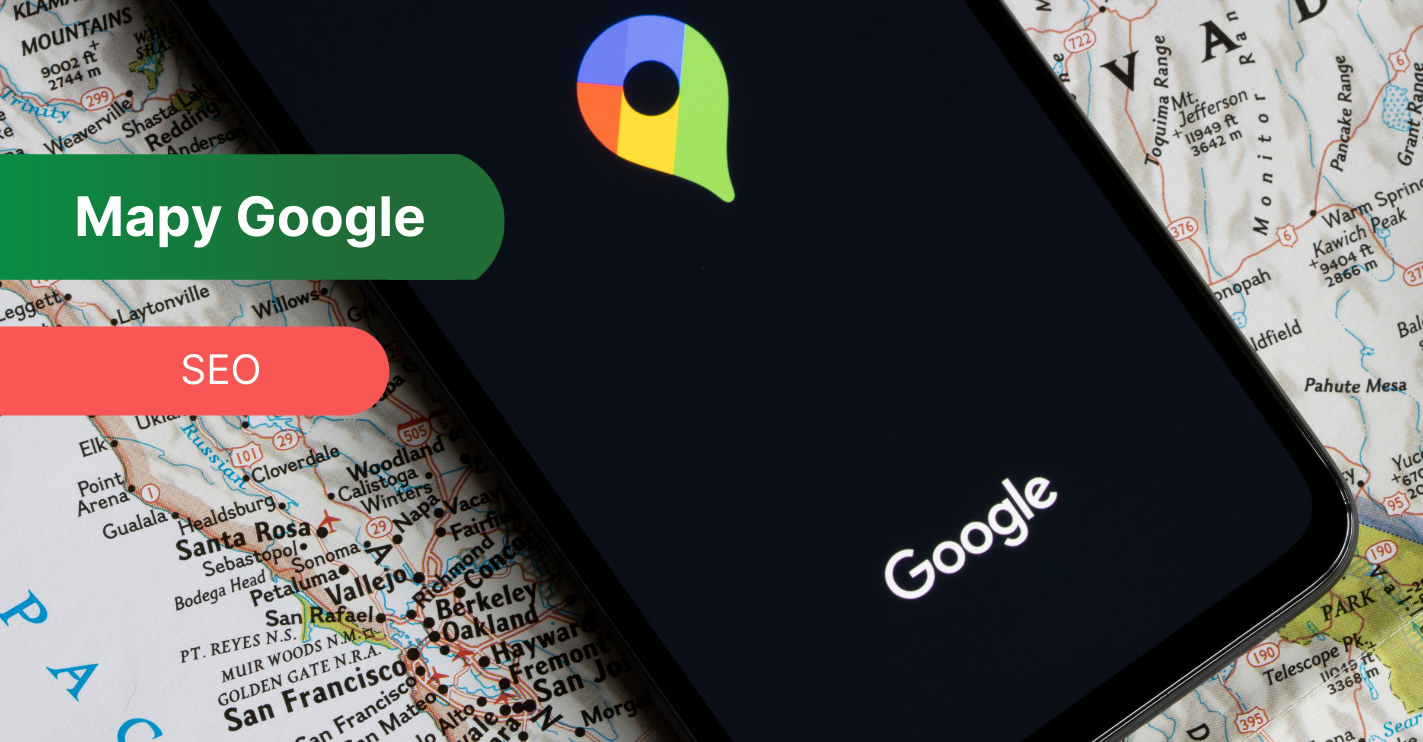 Google Maps – co to jest i jak może pomóc twojej firmie - Artefakt